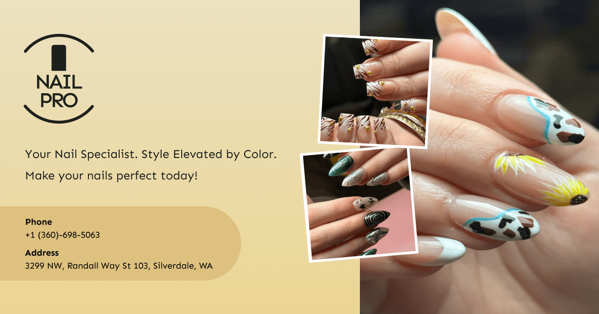 Nail Pro, Your Premier Nail Salon in Silverdale, WA